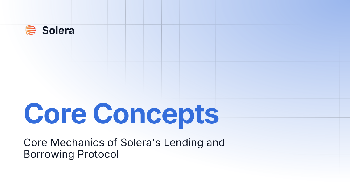 Core Concepts | Solera Core Concepts | Solera