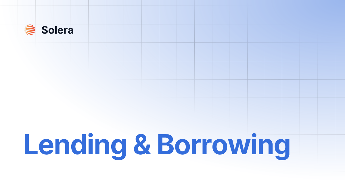 Lending & Borrowing | Solera