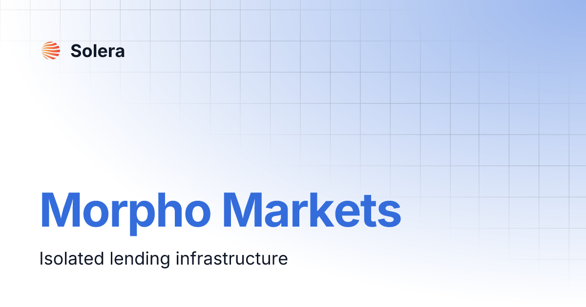 Morpho Markets | Solera